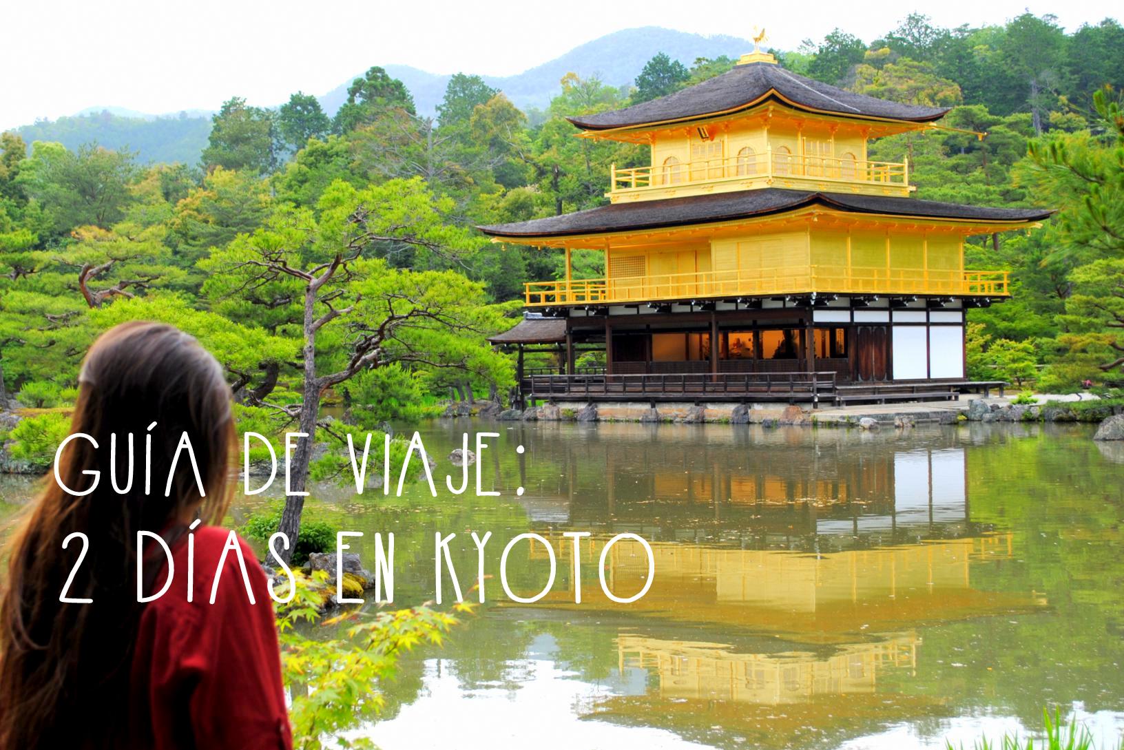 Kyoto: Guía Rápida